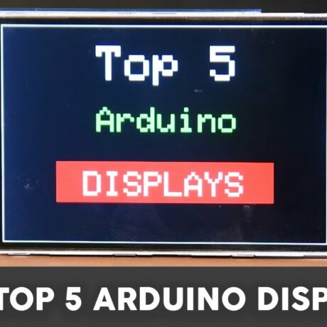 Top 5 Arduino Displays - Electronics-Lab.com