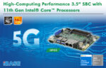High-Computing Performance 3.5” SBC with 11th Gen Intel® Core ...
